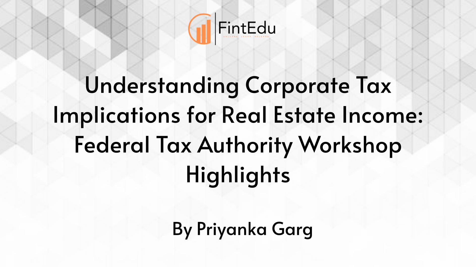 Fintedu: Priyanka Garg: Understanding Corporate Tax Implications for ... Fintedu: Priyanka Garg: Understanding Corporate Tax Implications for ...